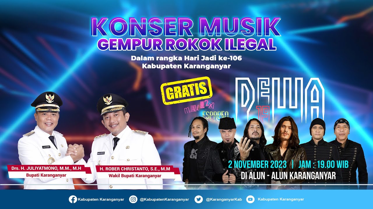 Saksikan Konser Gempur Rokok Ilegal bersama Dewa-19 serta Dalam Rangka ...