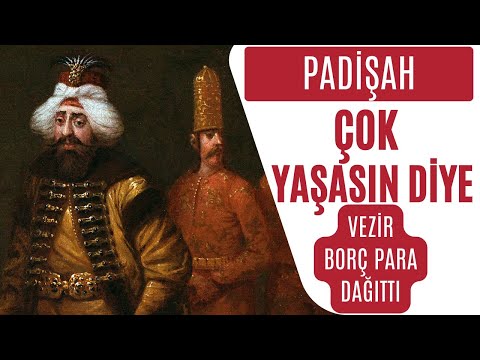 PADİŞAHIN ÖMRÜNÜ UZATMAK İÇİN VEZİR BORÇ PARA DAĞITTI #hazineden #padişahımçokyaşa #rasimkuluöztürk