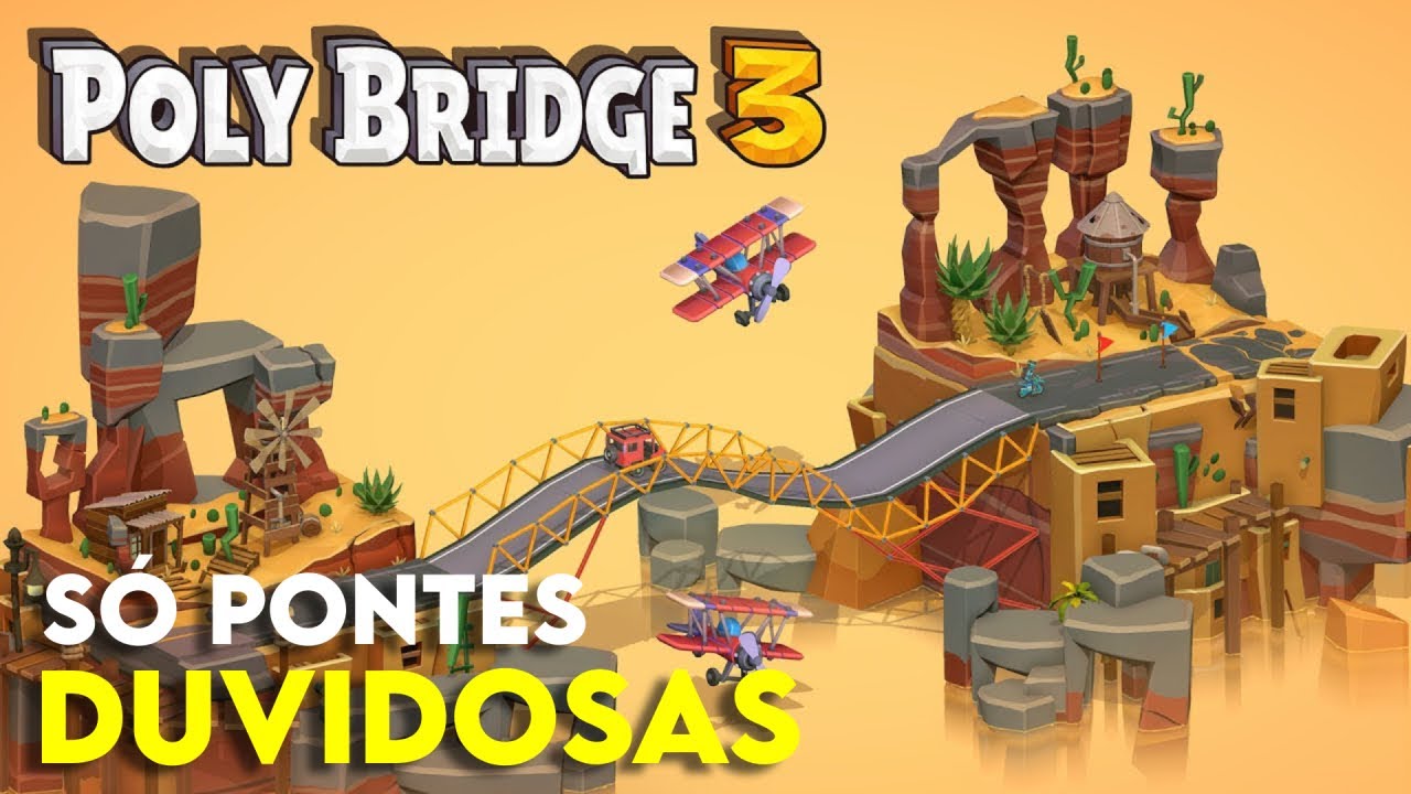 🎮 ENGENHEIRO CIVIL JOGANDO POLY BRIDGE 3 #PARTE 2 - PT-BR - Gameplay ...
