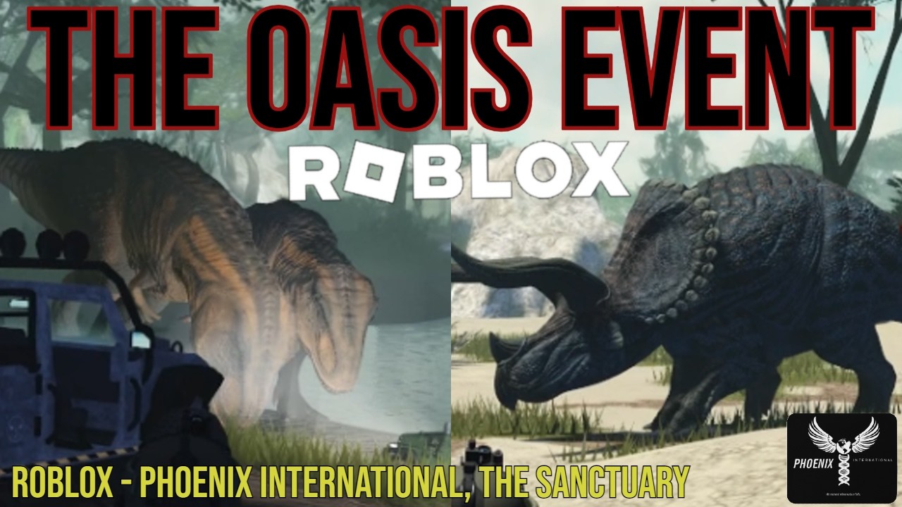 THE OASIS EVENT!! REXES, TRIKES AND MORE! - ROBLOX | Phoenix ...