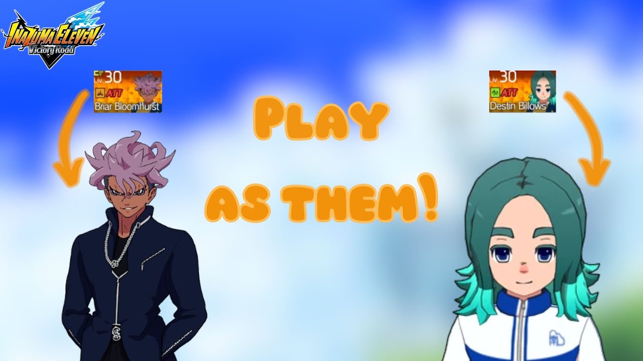 Inazuma Victory Road BETA - How to get Briar Bloomhurst and Destin ...