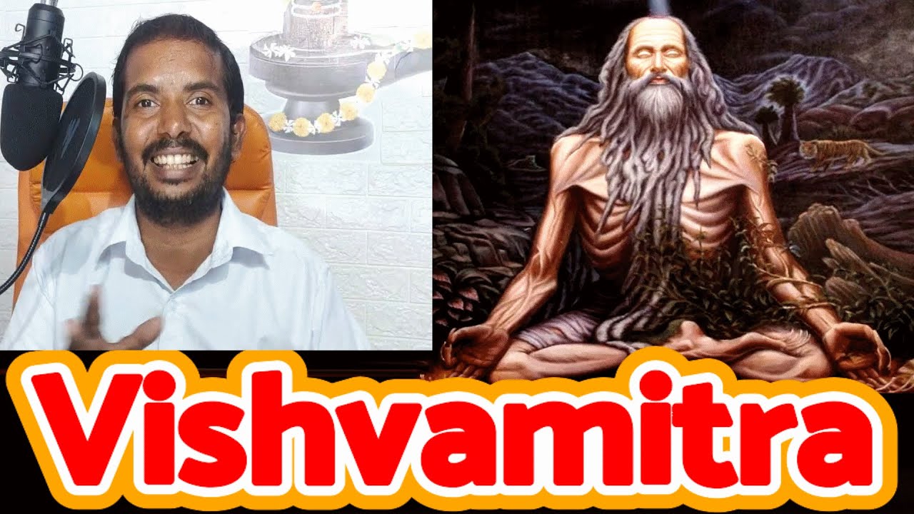 The Great Vishvamitra - Vishwamithra Power of Brahmacharya and ...