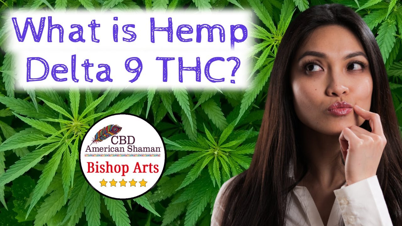 What is Hemp Delta 9 THC Bishop Arts TX ️ Hemp Delta 9 Bishop Arts ...