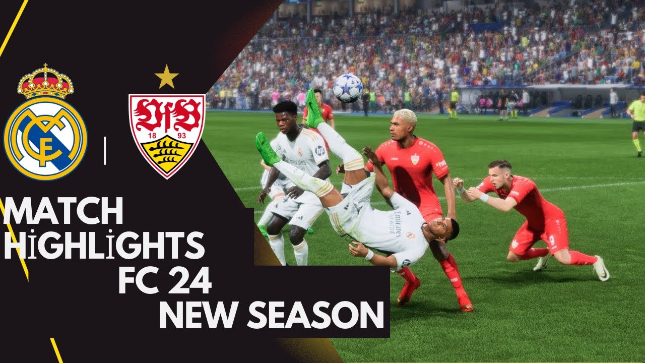 FC 24 | REAL MADRID CF-VfB STUTTGART | CHAMPIONS LEAGUE FIRST MATCH ...