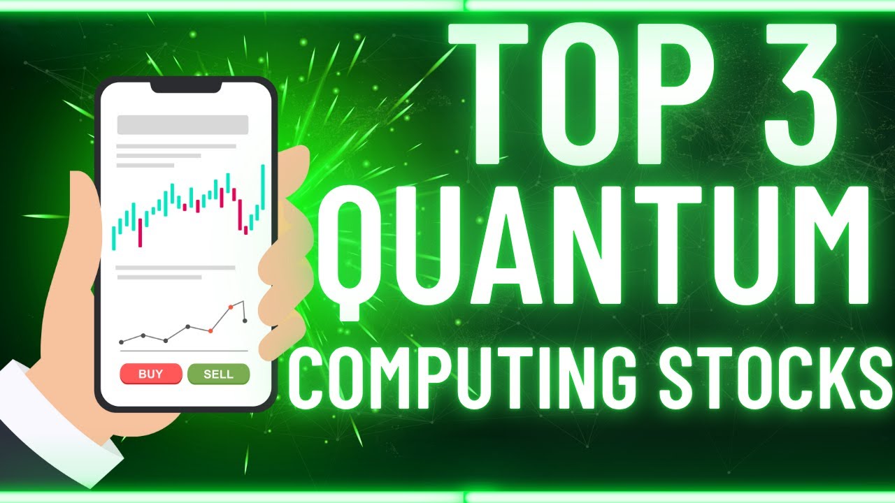 Top 3 Quantum Computing Stocks To Buy For 2025 #quantumcomputing - YouTube