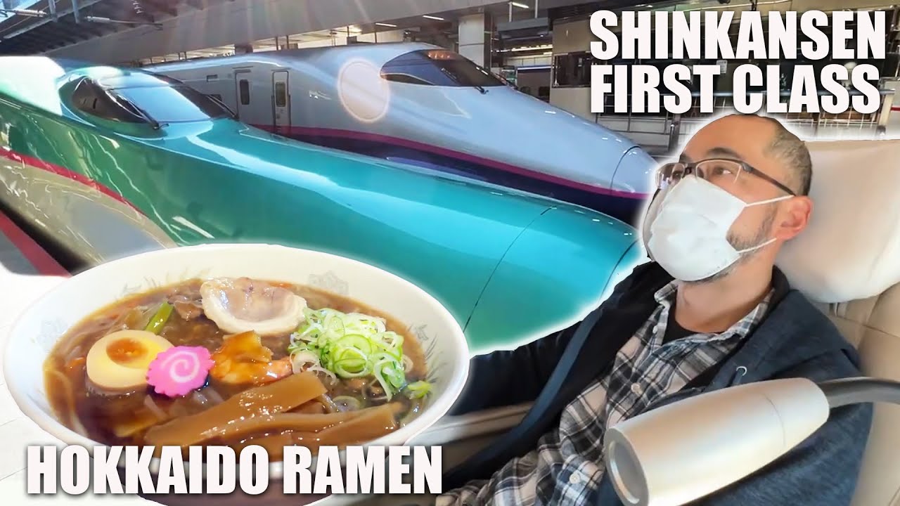 Shinkansen First Class | UNIQUE Ramen & Fried Chicken in Hokkaido Japan ...