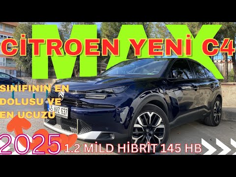 Ful Dolu Citroen C4 Max Mhev 145 HP E-DCS6 2025 - Makyajlı Yeni C4 Hibrit -Detaylı İnceleme #citroen
