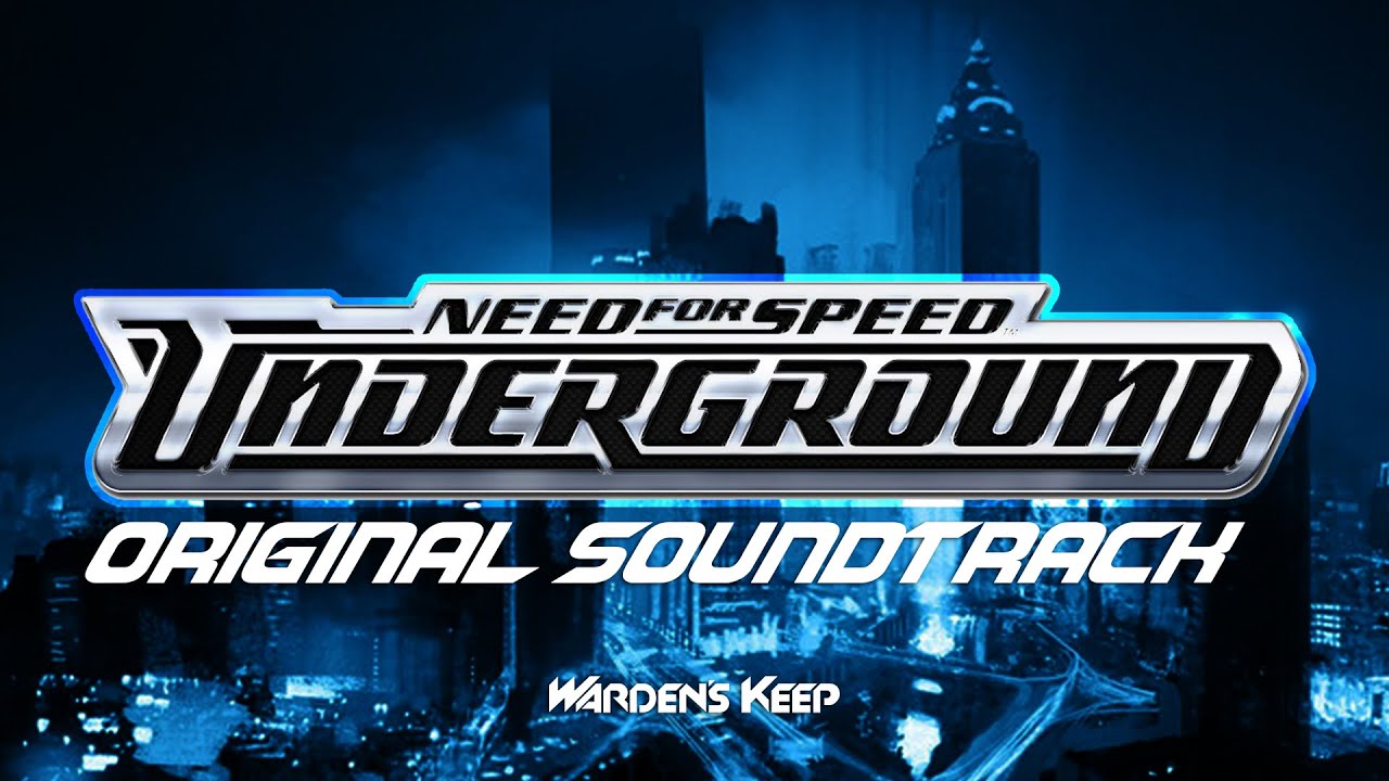 Need for Speed: Underground (Original Game Soundtrack) - YouTube