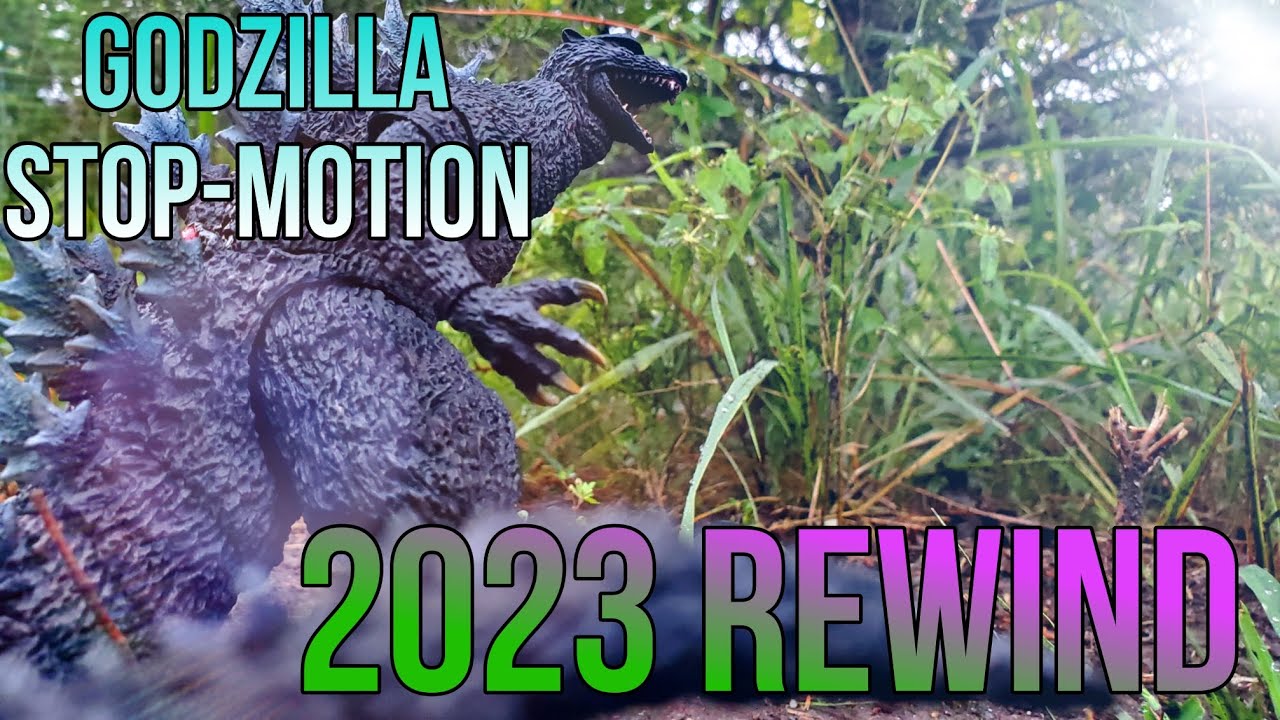 GODZILLA STOP-MOTION | 2023 REWIND | - YouTube