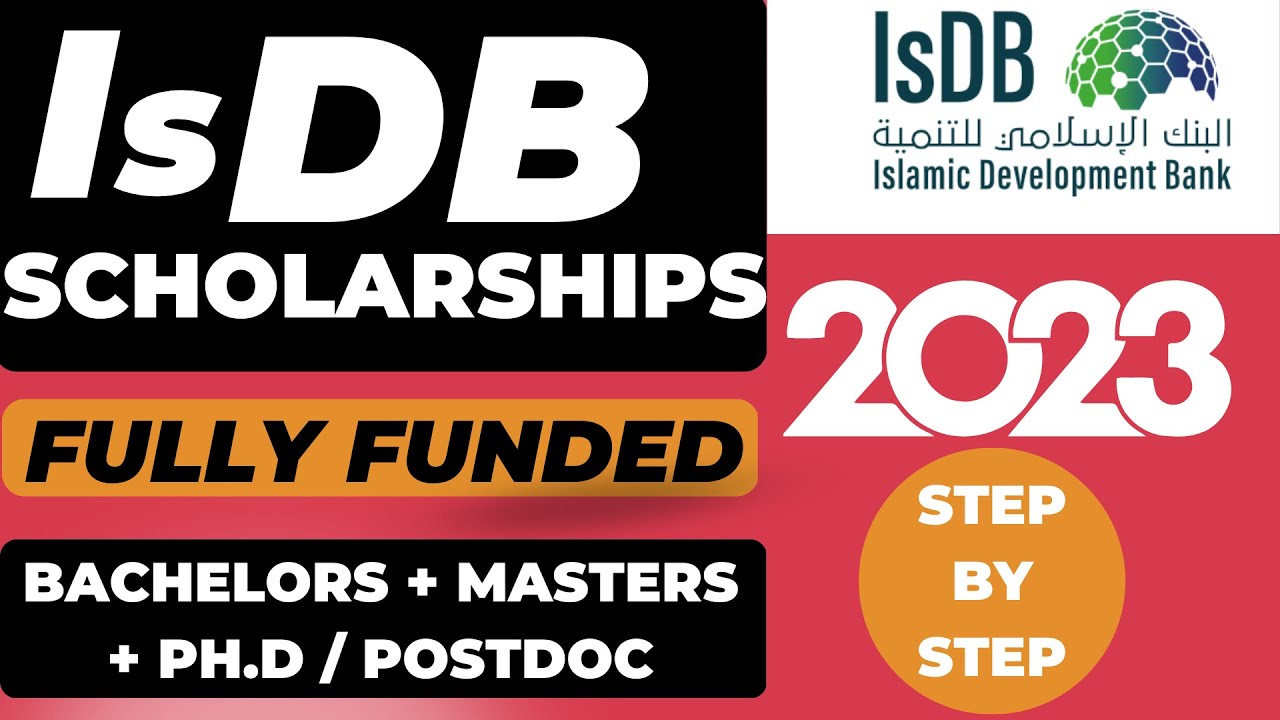 Fully Funded IsDB Scholarships 2023| How to apply step by step ...