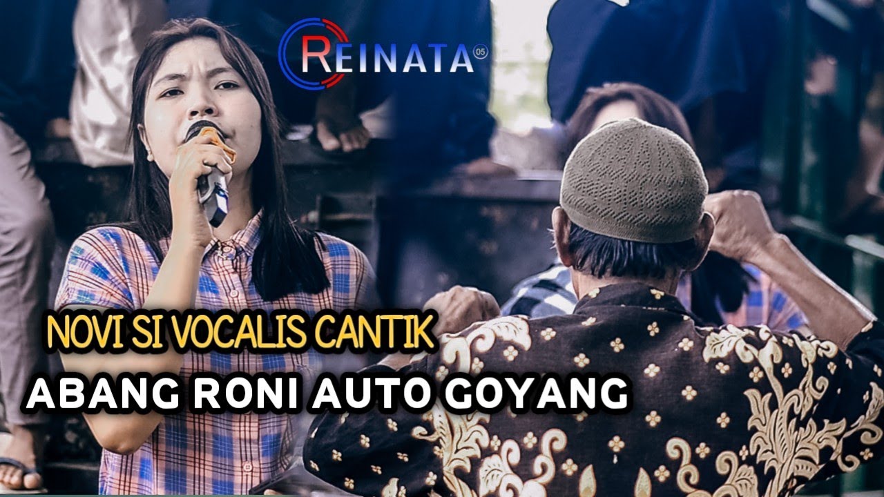 PENAMPILAN PERDANA SANG VOKALIS CANTIK NOVI ft REINATA05 - YouTube