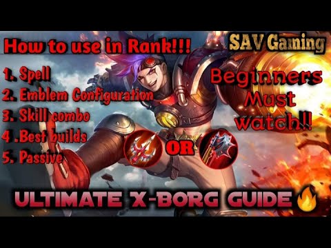 X-borg ultimate guide..15 kDA in a single match!!How to play x-borg in ...