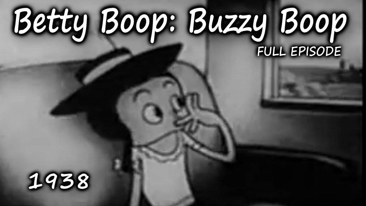 Betty Boop: Buzzy Boop (1938) | Full Episode | Classic Animated Short ...