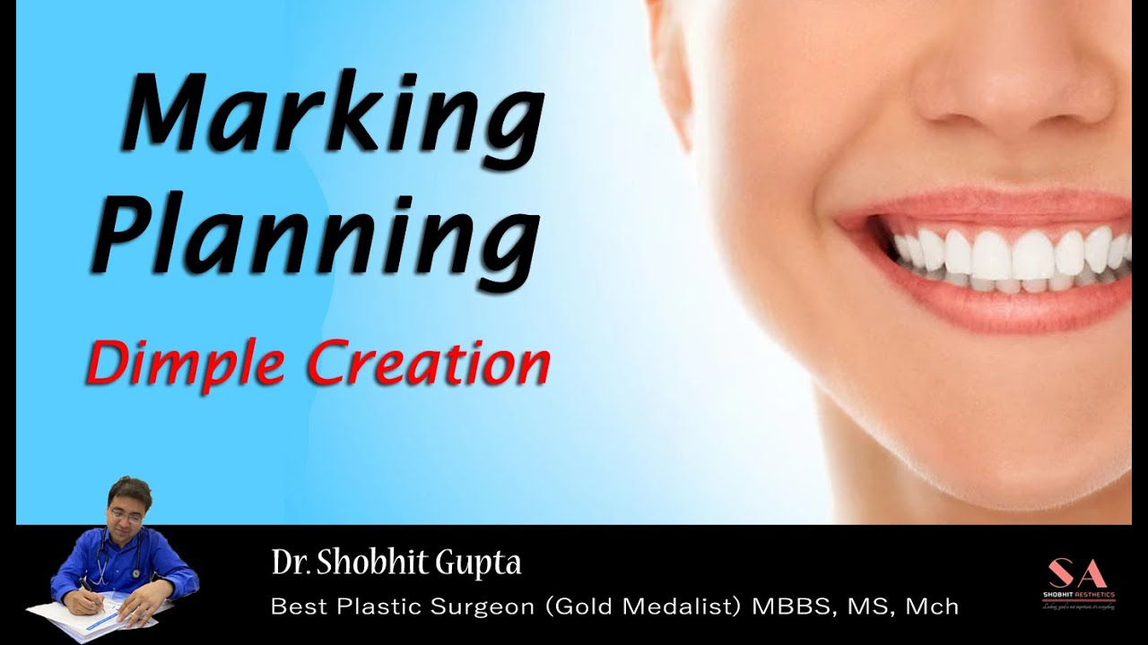 Marking Before Dimple Creation Surgery | Dimple Creation Surgery ...