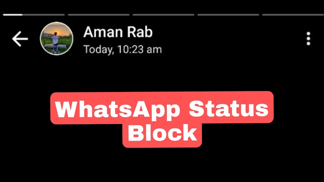 WhatsApp Status Block Screen Showing Problem Solve - YouTube
