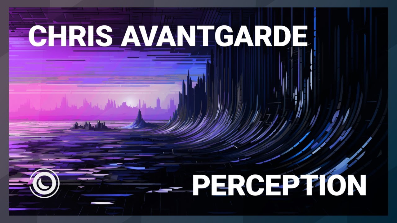 Chris Avantgarde - Perception (Extended Mix) - YouTube