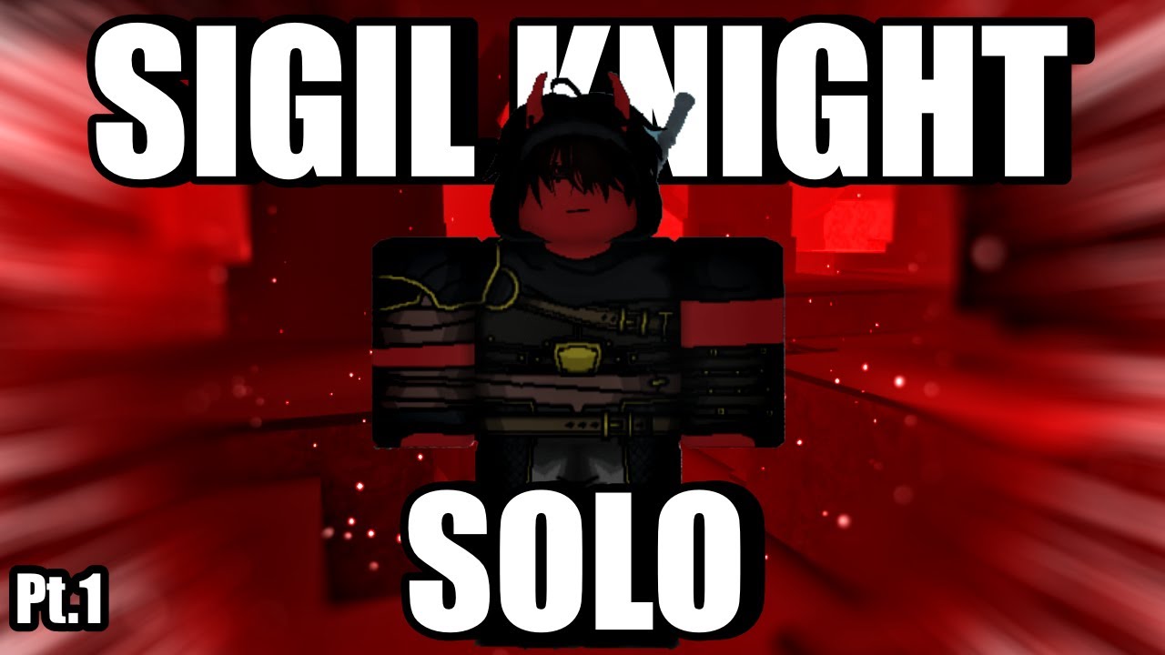 Solo Sigil Knight | Ep.1 | Rogue Lineage - YouTube