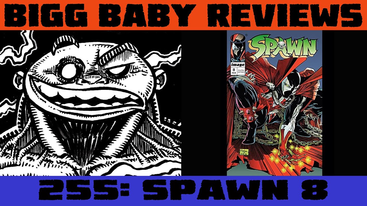 BBR255: ALAN MOORE first gig with IMAGE is in SPAWN 8!!! - YouTube