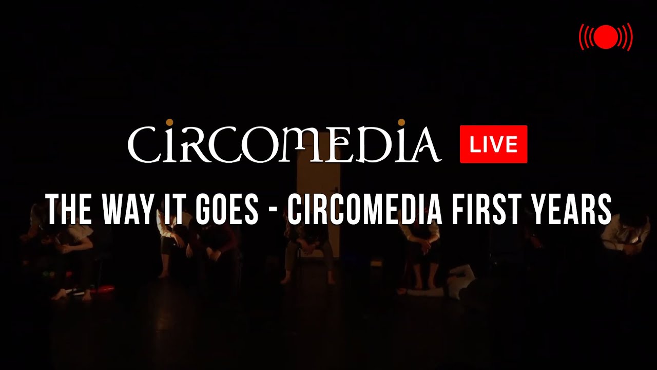 The Way It Goes - Circomedia First Year FDA 2022 - YouTube