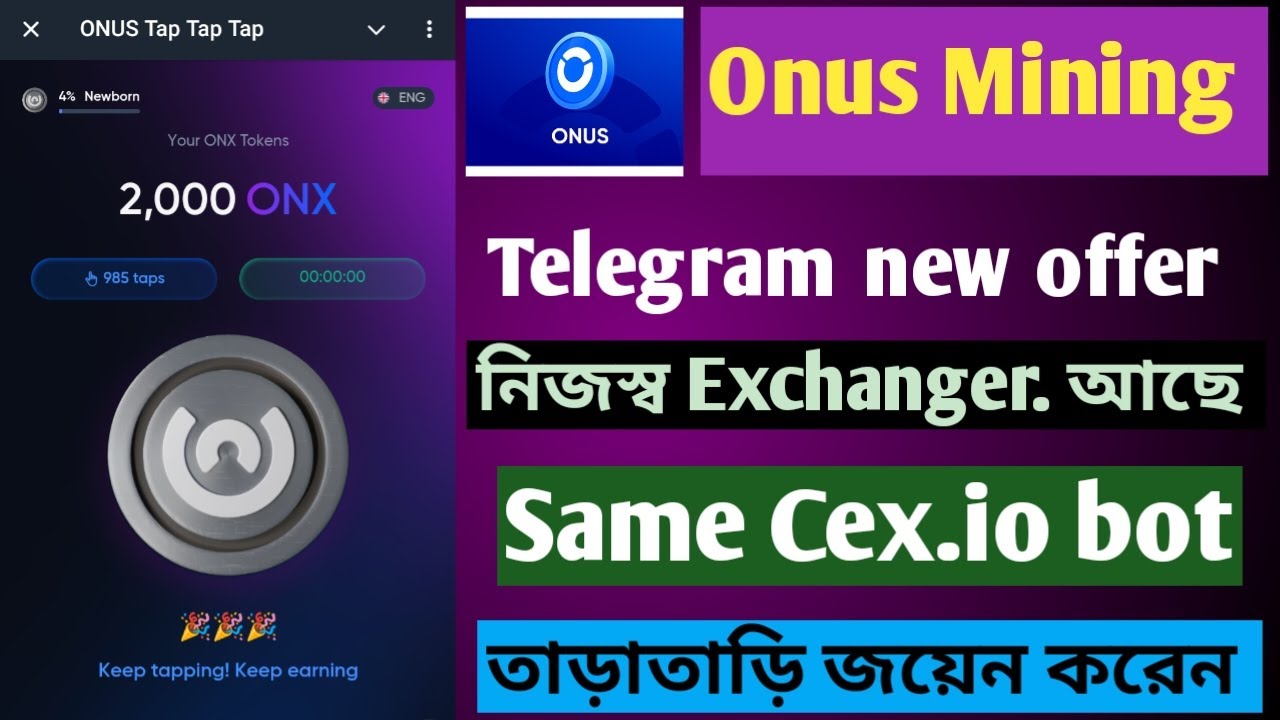 🎁Onus tap tap bot। Onus Exchange mining।Big Profit 100%। Onus Tap ...
