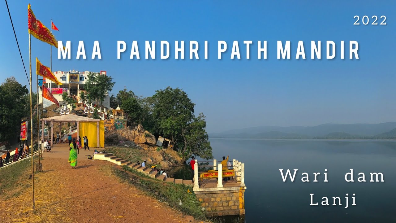 Pandhri path mandir | wari dam | wari lanji | cinematic video - YouTube