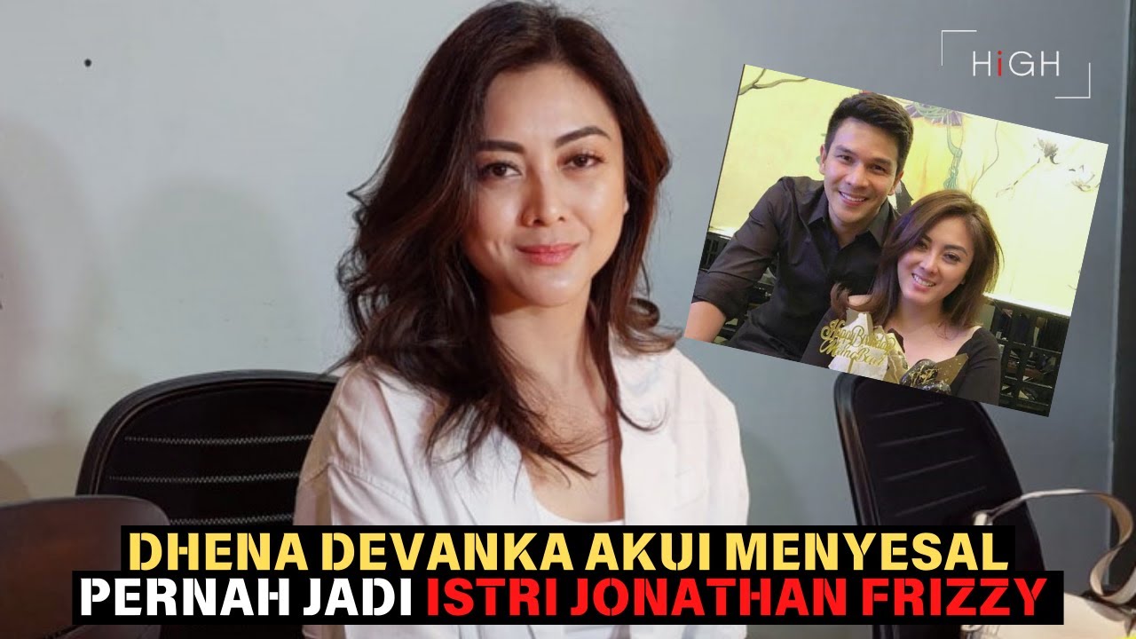 SENGGOL JONATHAN FRIZZY LAGI, DHENA DEVANKA NGAKU MENIKAH DENGAN ORANG YANG SALAH - YouTube