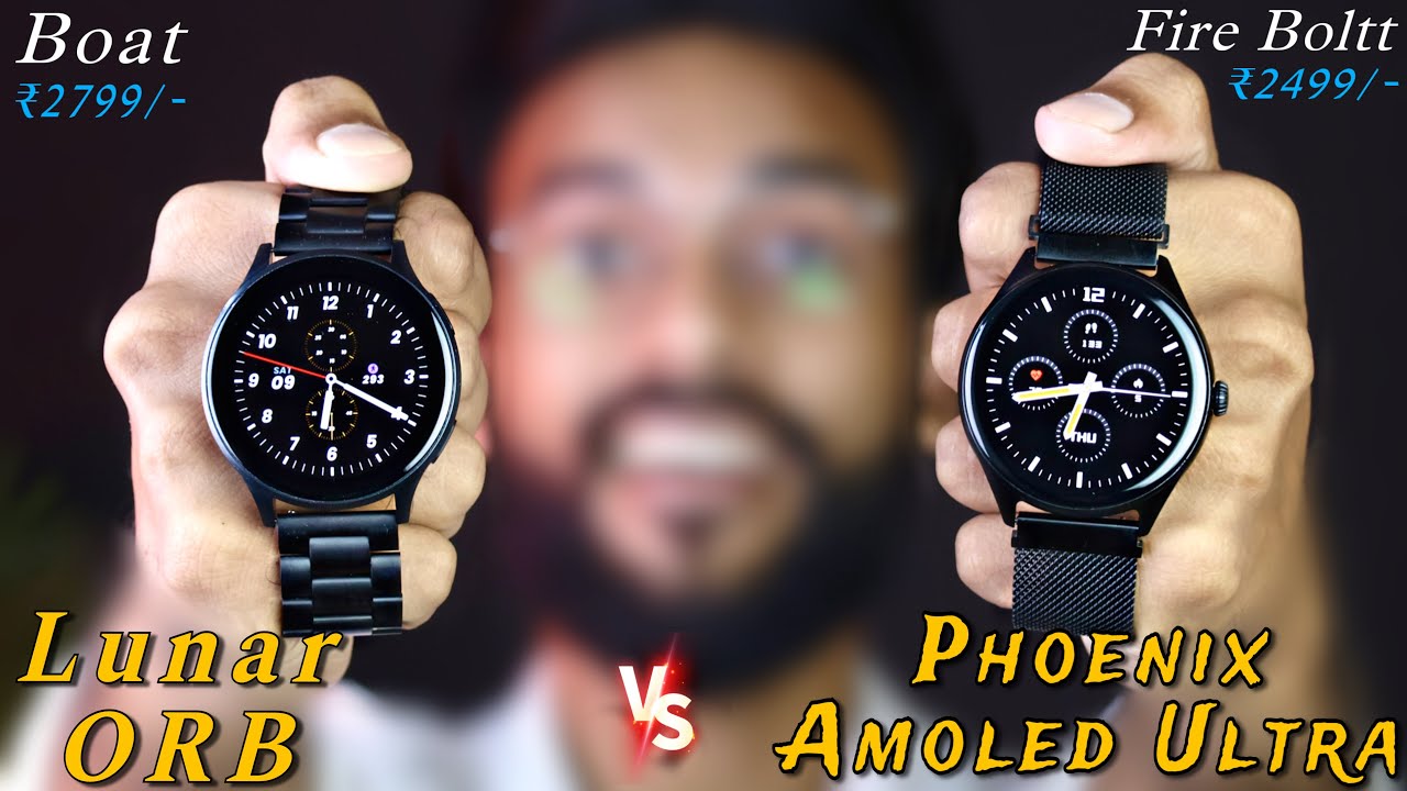 Boat Lunar ORB vs Fire Boltt Phoenix Amoled Ultra COMPARISON || Which ...