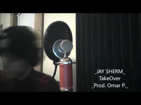 JAY SHERM - TAKEOVER - YouTube