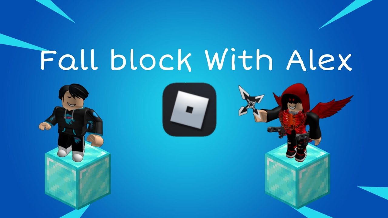 (Roblox) Fall block with Alex#1 - YouTube