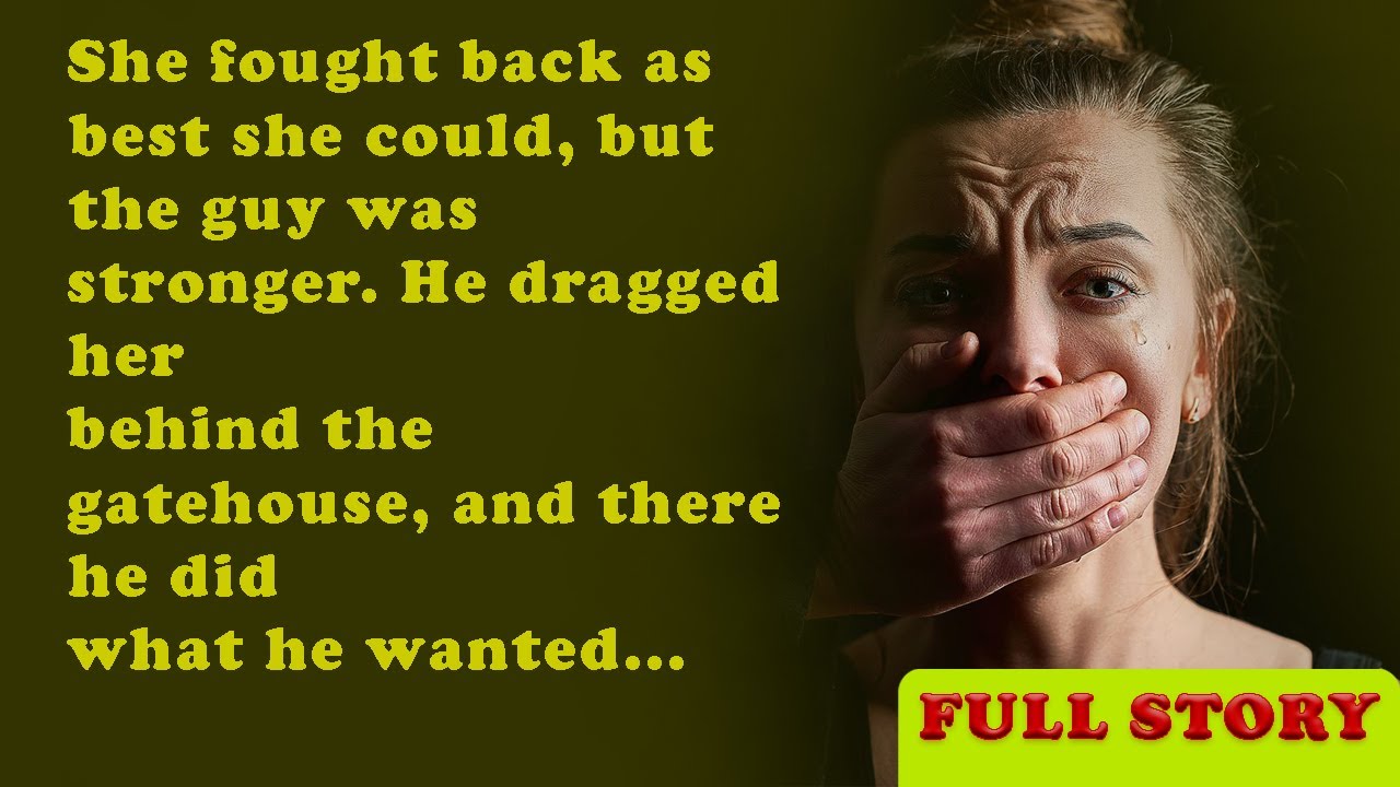 She fought back as best she could, but the guy was stronger He dragged ...