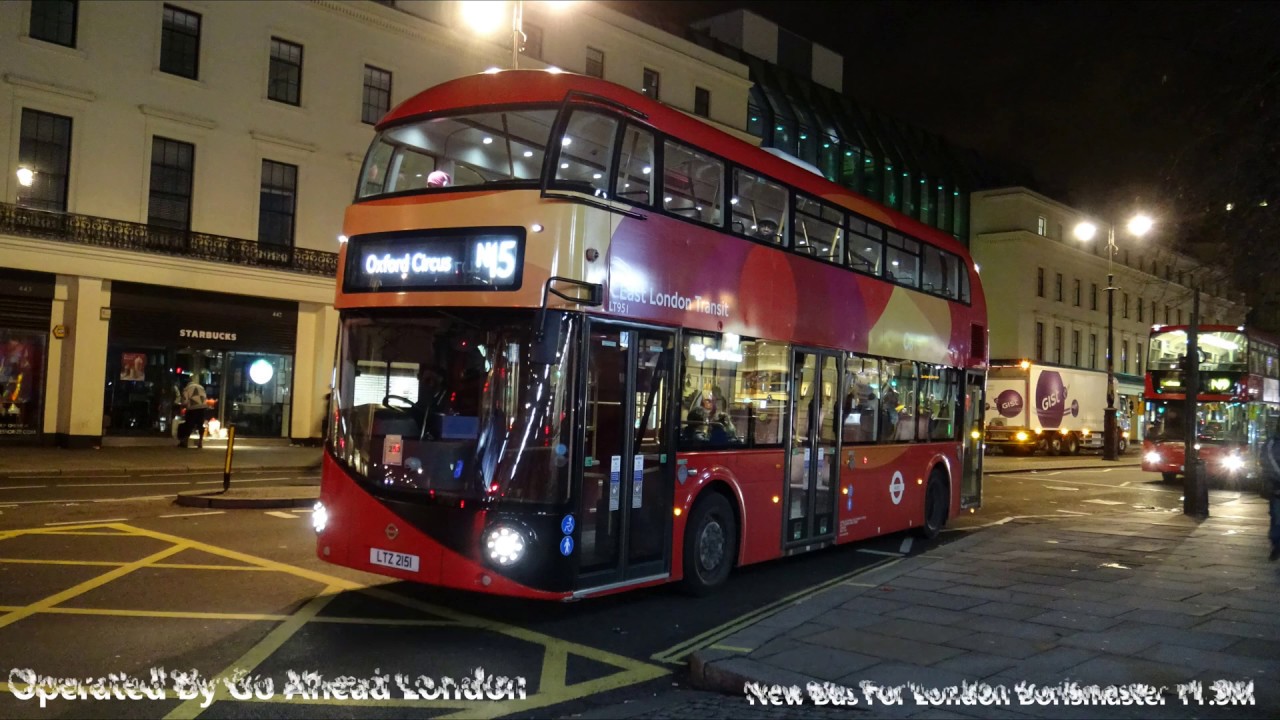 Journey On The N15 (LT951 LTZ2151) New Bus For London Borismaster 11.3M ...