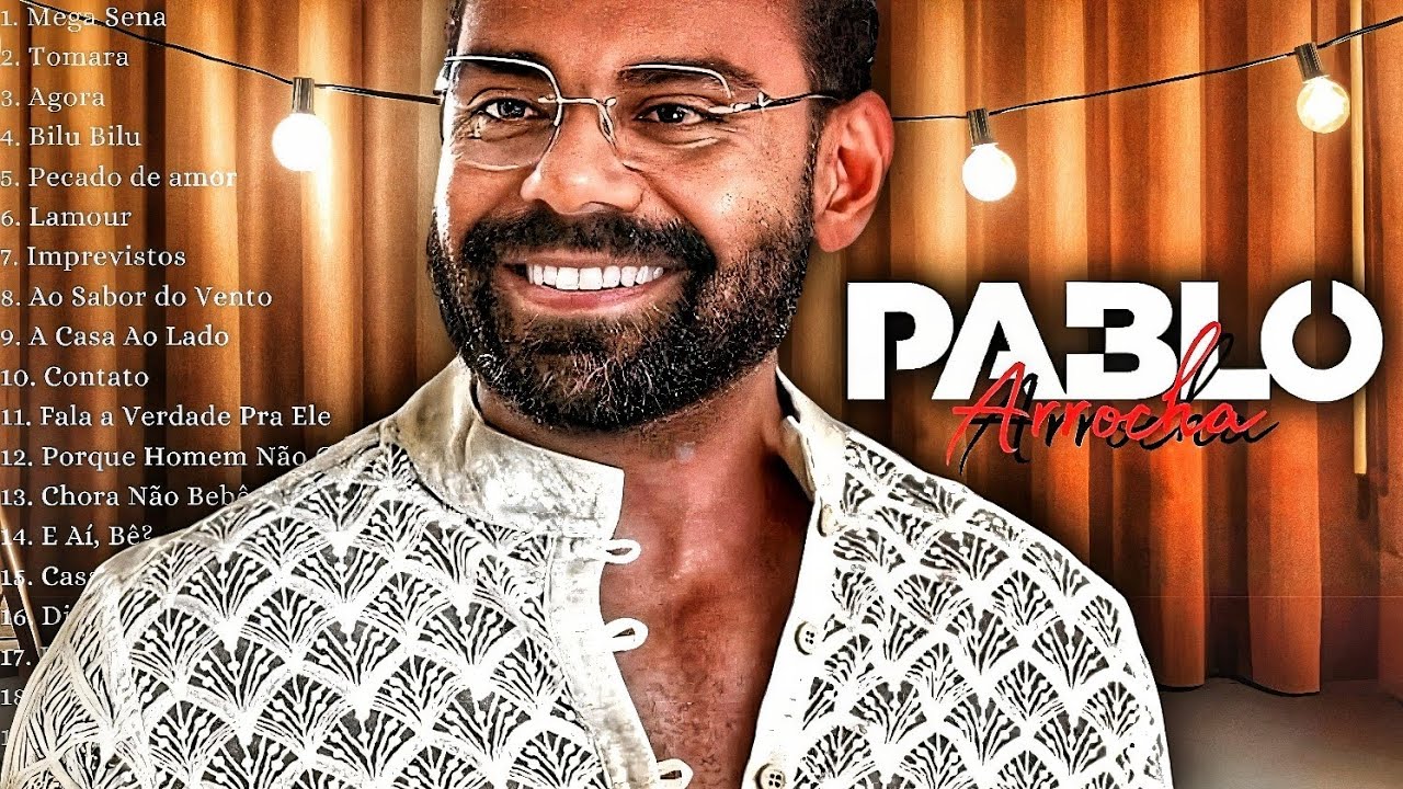 PABLO 2025 - NOVO CD PABLO 2025 - MÚSICAS INÉDITAS PABLO 2025 - AO VIVO NO CAMARIM PABLO 2025 ...