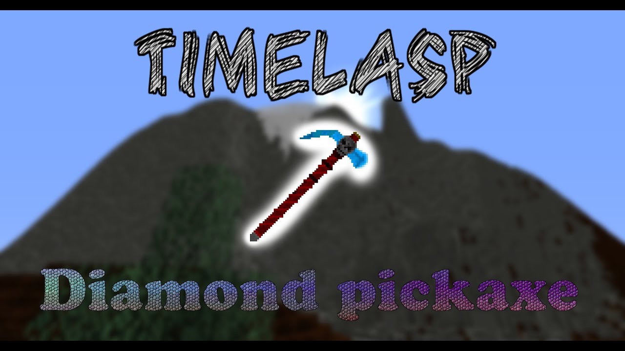 Minecraft Diamond Pickaxe TimeLaps [64x64] - YouTube