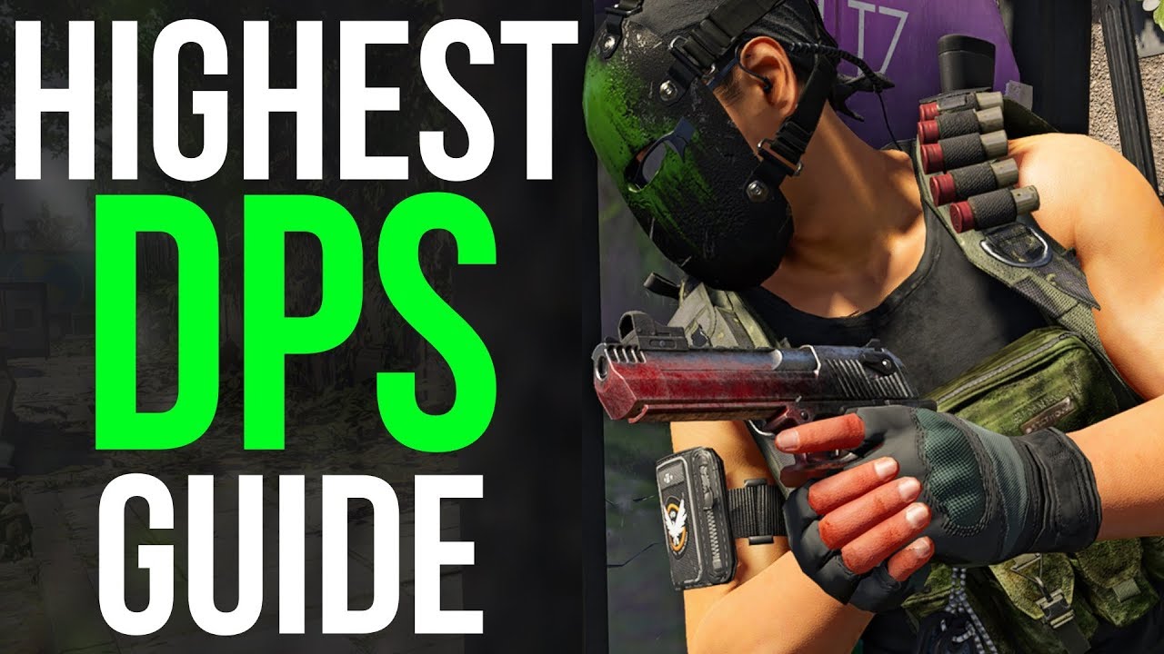 Highest Dps in The Division 2 Guide: How to get the Highest Damage ...