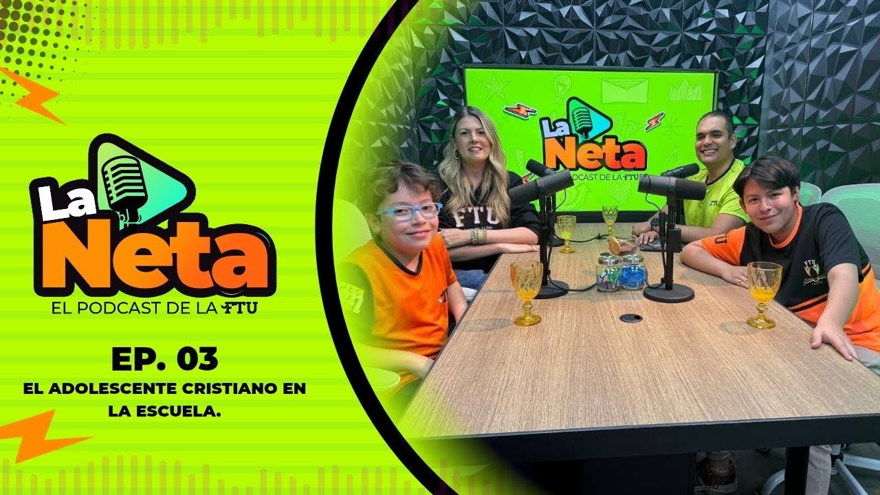 FTU PODCAST. EP 03. EL ADOLESCENTE CRISTIANO EN LA ESCUELA. - YouTube