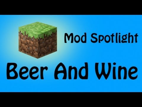 Lets get drunk on Minecraft - Beer and Wine Mod Spotlight #3 - YouTube