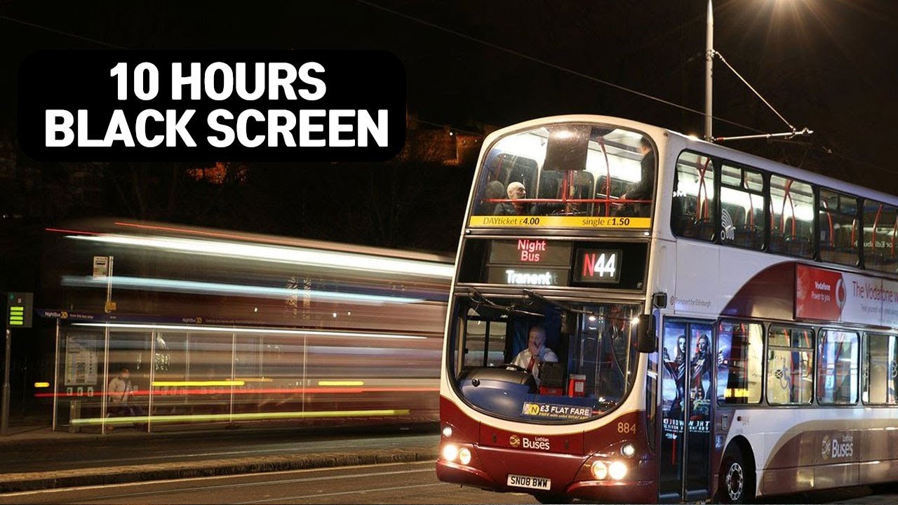 |Dark Screen| 432Hz 10 Hours Night Bus Ride Sound - Relax, Focus, Sleep ...