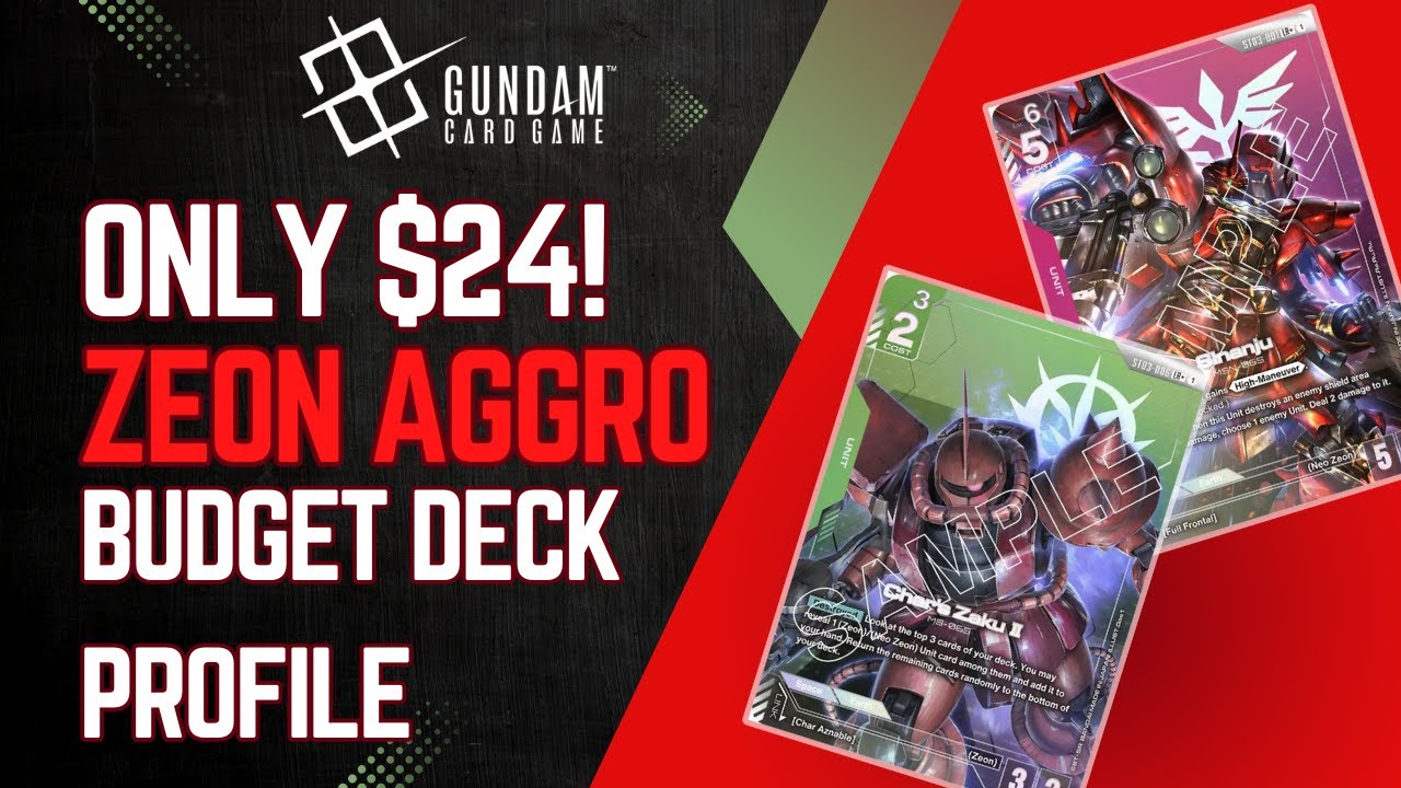 $24 BUDGET Green/Red Zeon's Rush Deck Profile & Guide | Gundam CCG ...