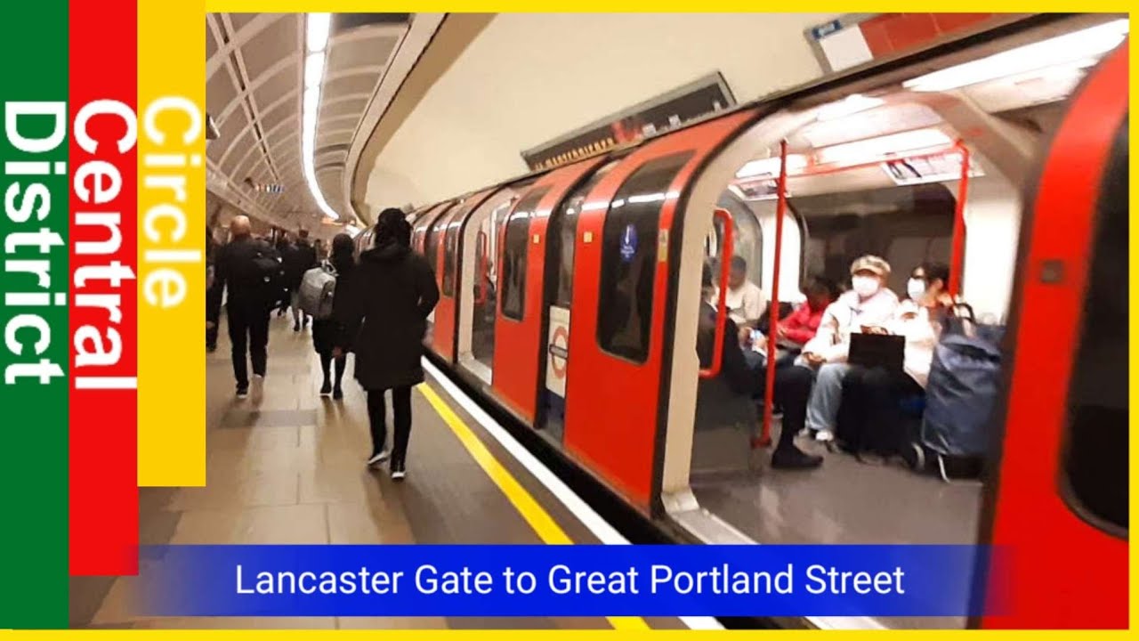 London Underground Journeys - Lancaster Gate to Great Portland Street ...