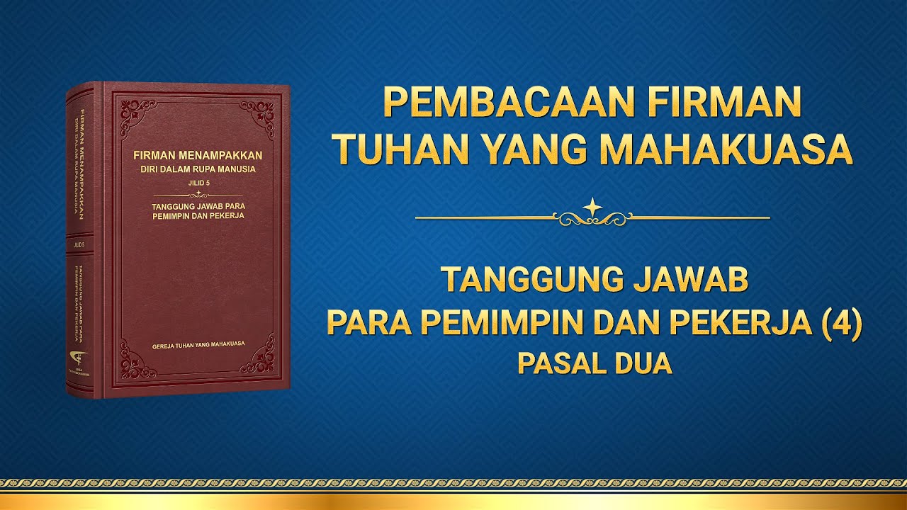 Firman Tuhan | "Tanggung Jawab Para Pemimpin dan Pekerja (4)" (Pasal ...