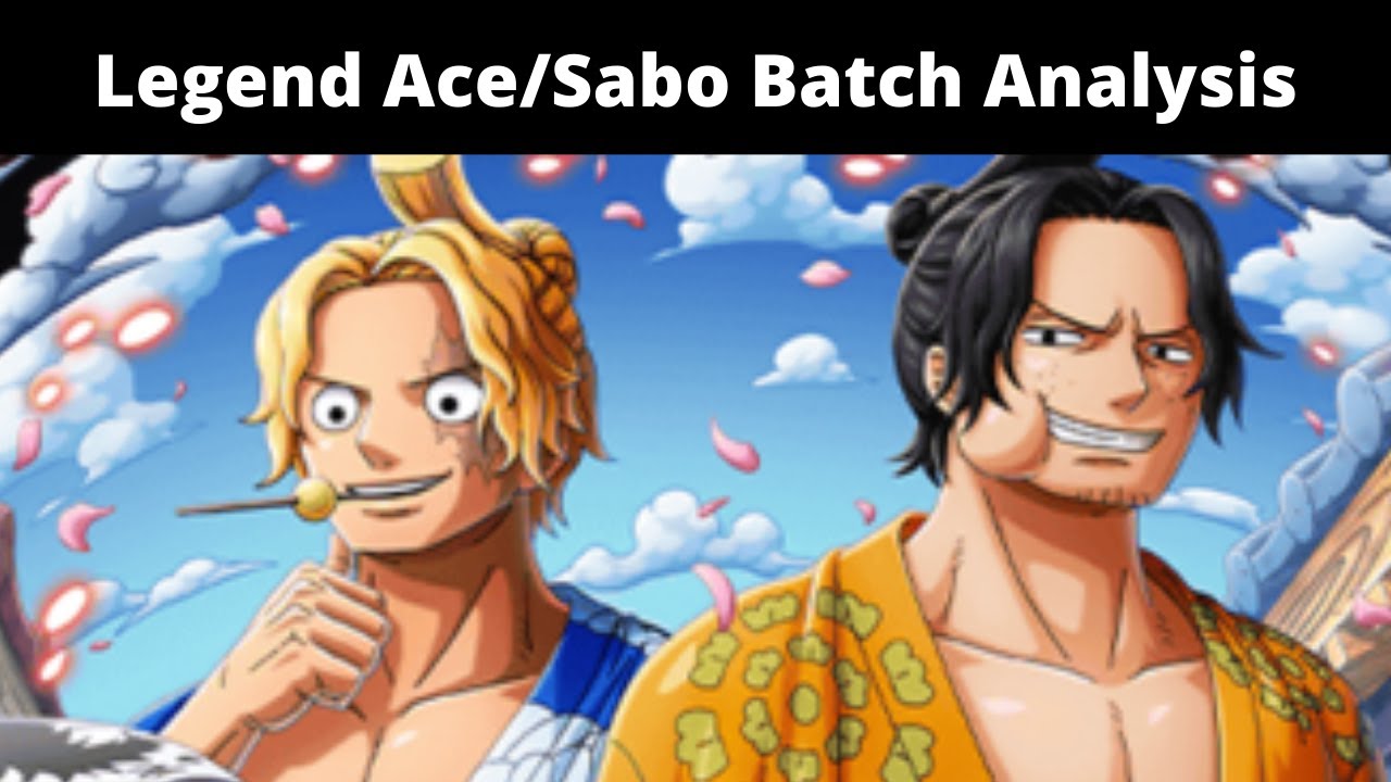 Powerful Ace/Sabo Legend incoming together with one of the best f2p ...