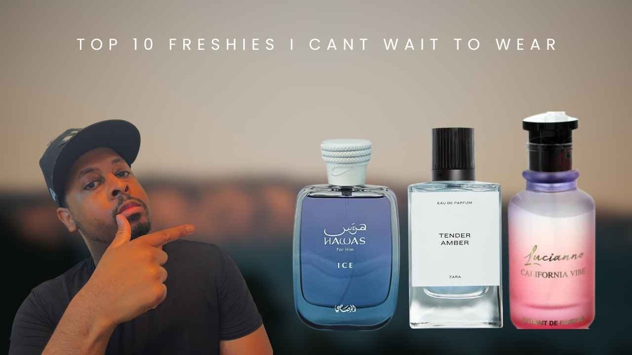 Top 10 Freshies I Cant Wait to Wear - YouTube