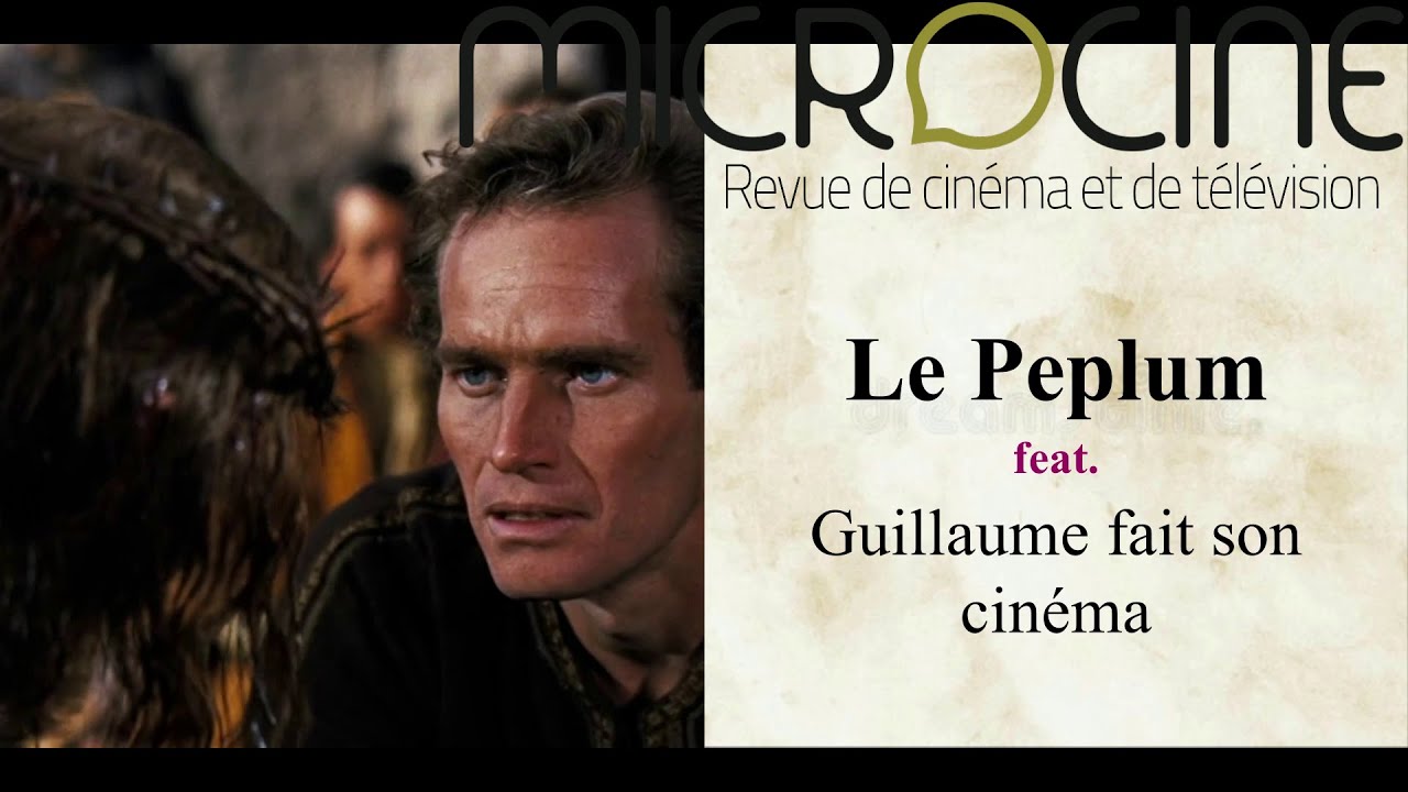Le Peplum feat. Guillaume fait son cinéma - YouTube