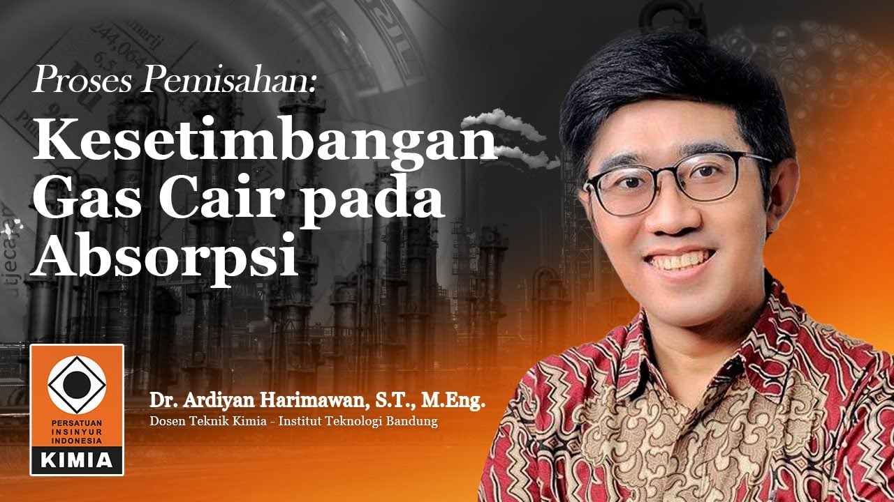 BKK PII Mengajar: Proses Pemisahan - Kesetimbangan Gas Cair pada ...