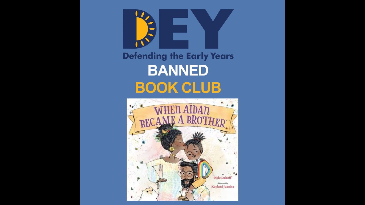 DEY Banned Book Club When Aidan Became A Brother - YouTube