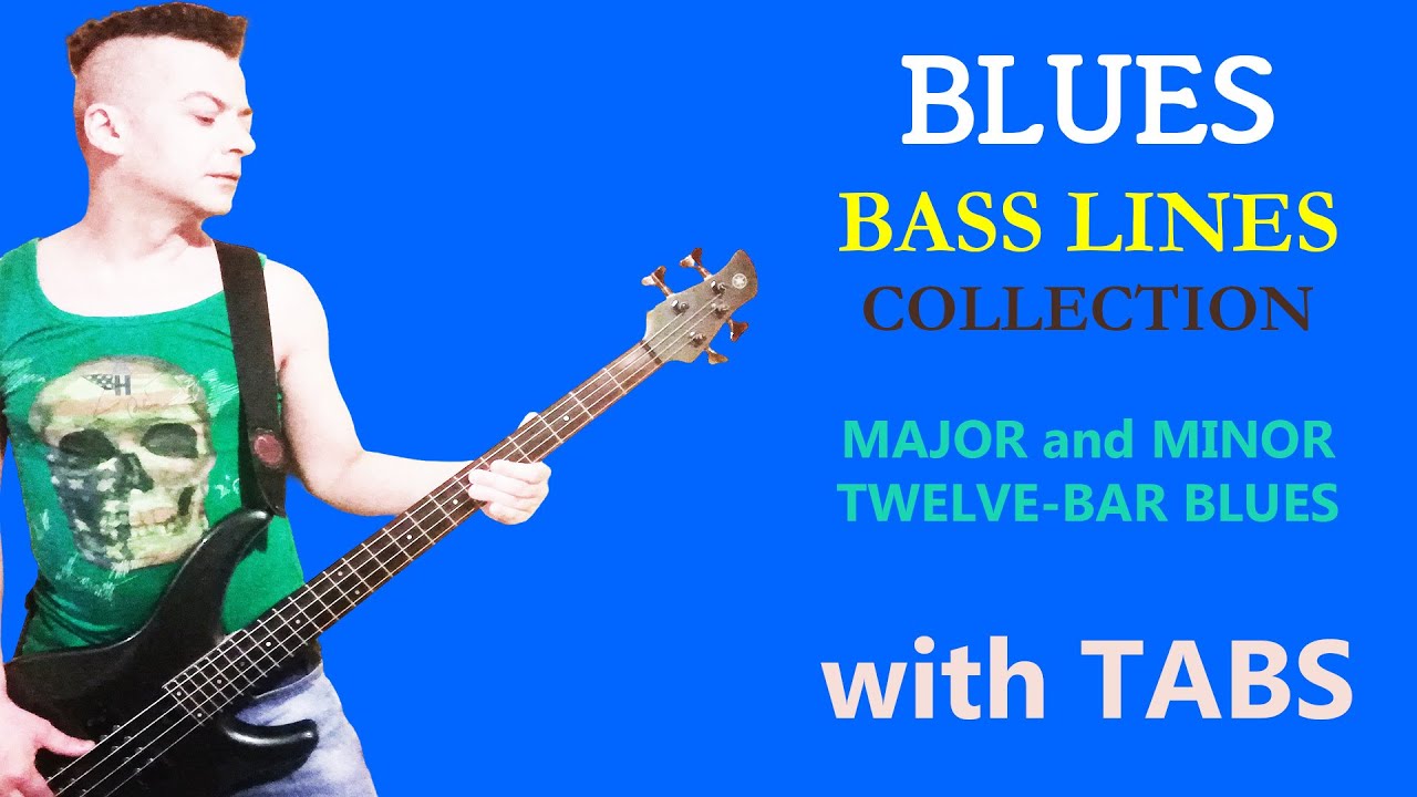 BLUES BASS LINES with TABS | 8 Examples on Major & Minor 12 BAR BLUES ...