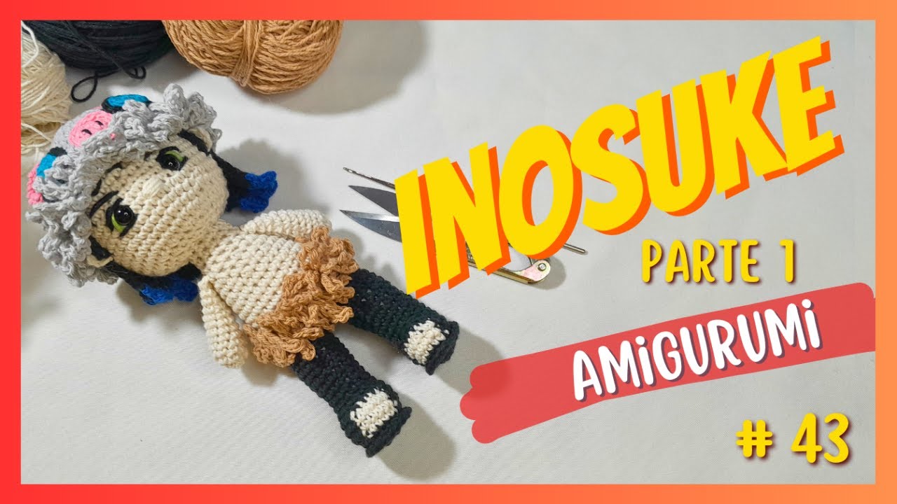 INOSUKE de Demon Slayer 🔪[Patrón y Tutorial Paso a Paso] 1/2 - YouTube