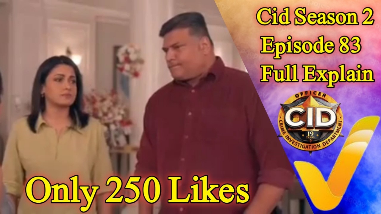 Cid Season 2 Episode 83 Full Episode | Cid Shreya ke Friend Phans Gae ...