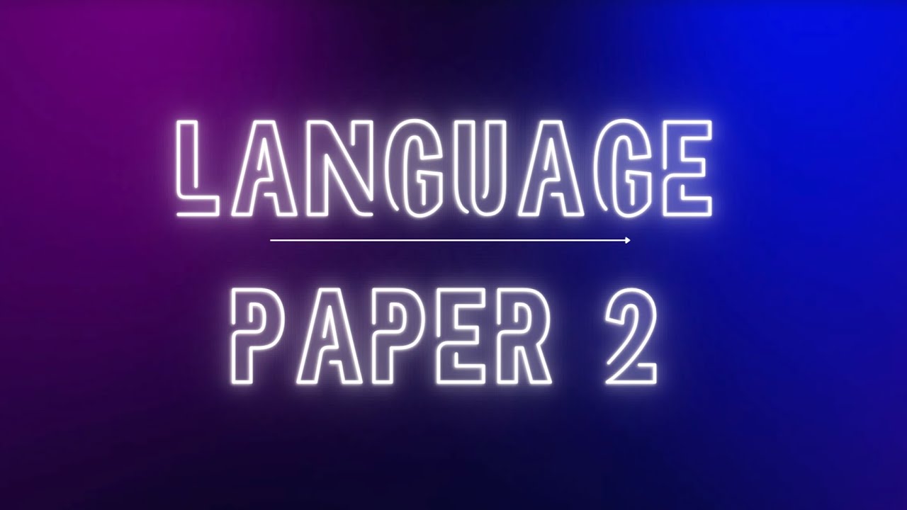 Language Paper 2 Revision! - YouTube