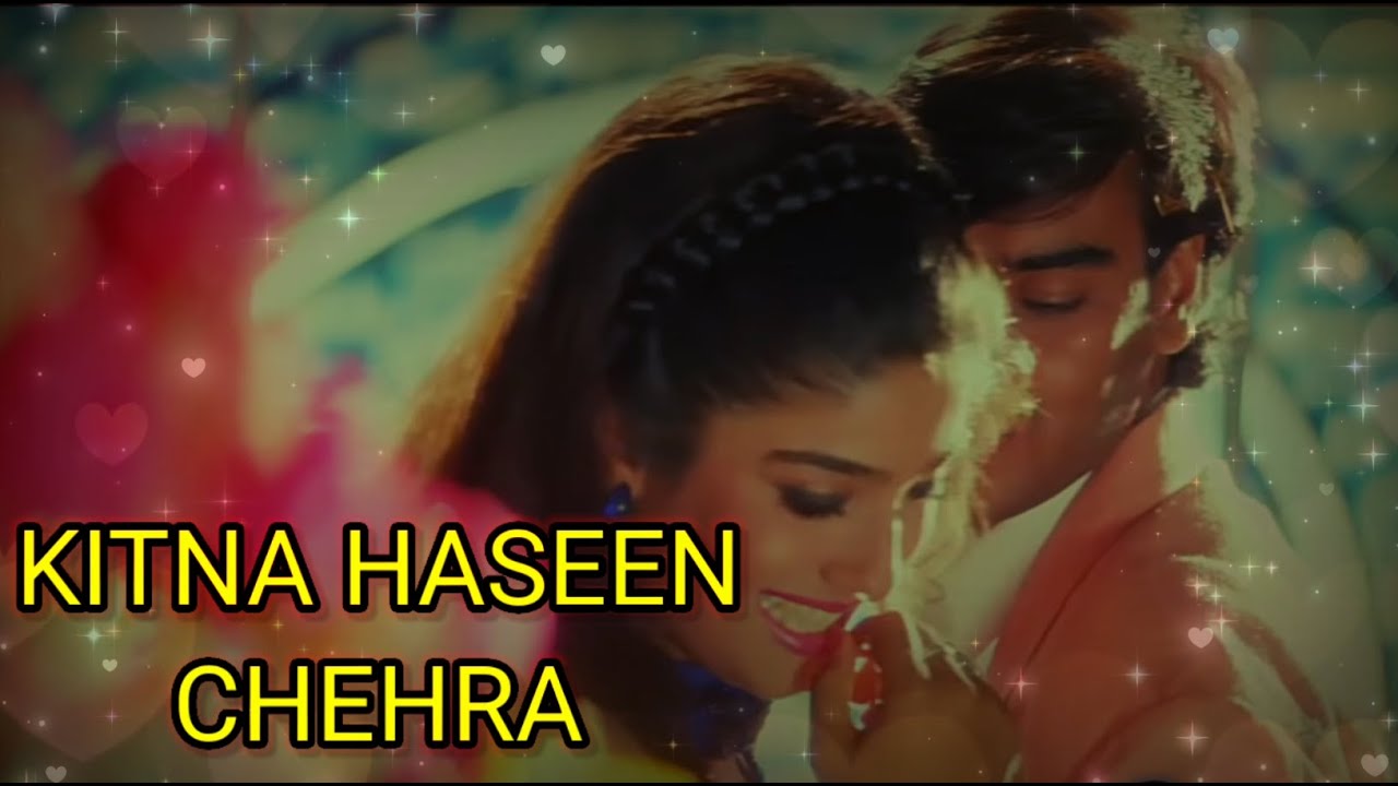 Kitna Haseen Chehra Full HD Video Song | Dilwale | Ajay Devgan, Raveena ...